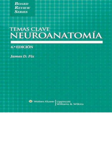 Neuroanatomia james fix 1 | Hola JAJA | uDocz