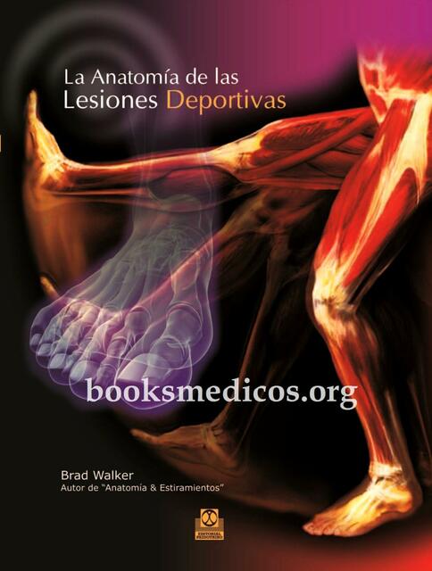 La Anatomia de las Lesiones Deportivas WALKER book | Ebony Nicole | uDocz