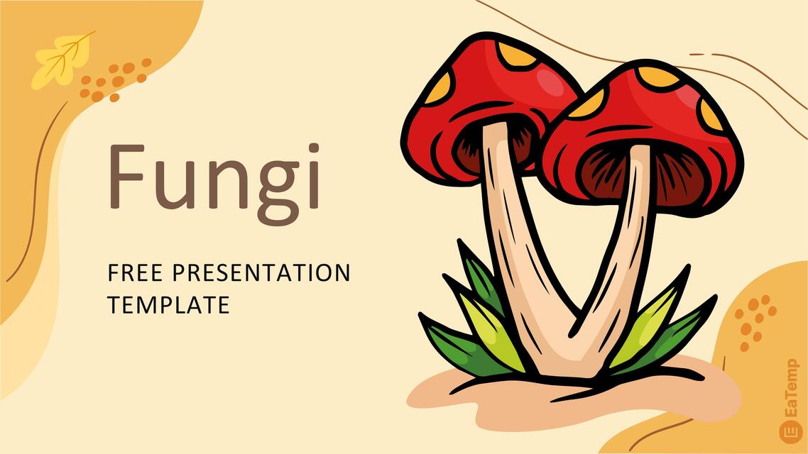 Fungi PPT Template by EaTemp | Diana Montejo | uDocz