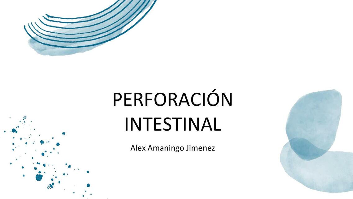 Perforacion Intestinal | Alex AJ | uDocz