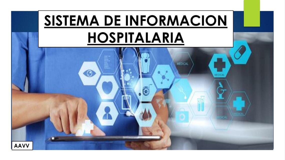 SISTEMA DE INFORMACION HOSPITALARIA | Ventura | uDocz