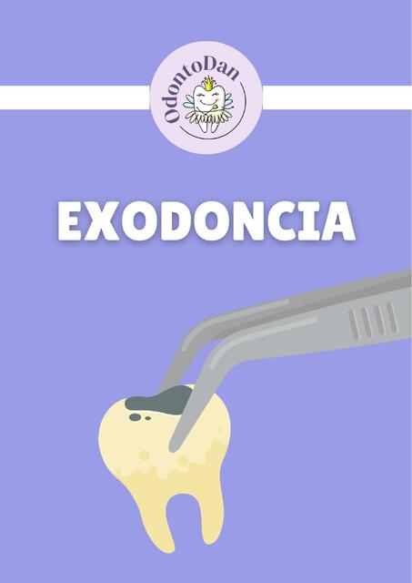 Exodoncia | OdontoDan | uDocz