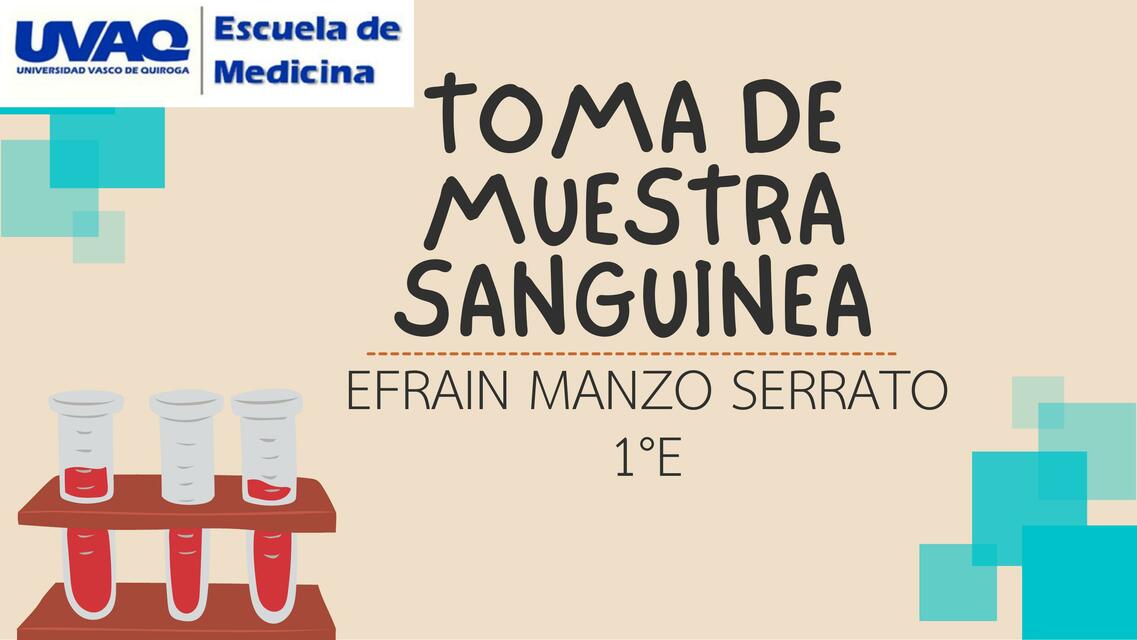 TOMA DE MUESTRA SANGUINEA | Efrain Manzo | uDocz