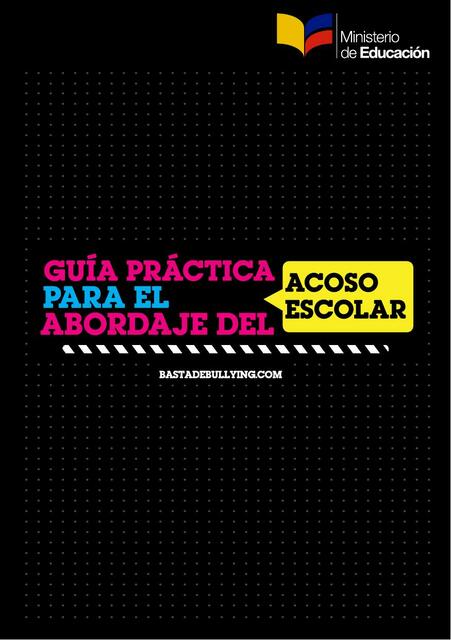 Guía práctica para el abordaje del Acoso Escolar | Surgey Maritza | uDocz