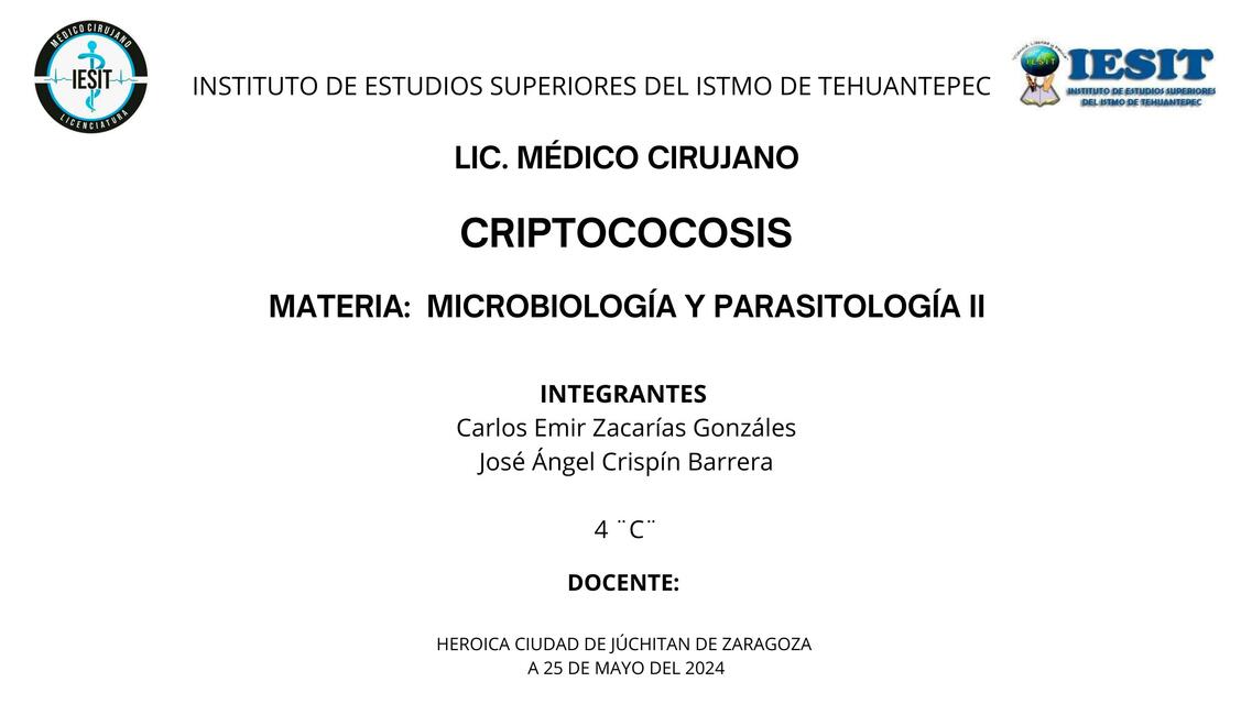 Criptococosis 4C CarlosEmir Josngel Microbiologia | Crispín Barrera | uDocz