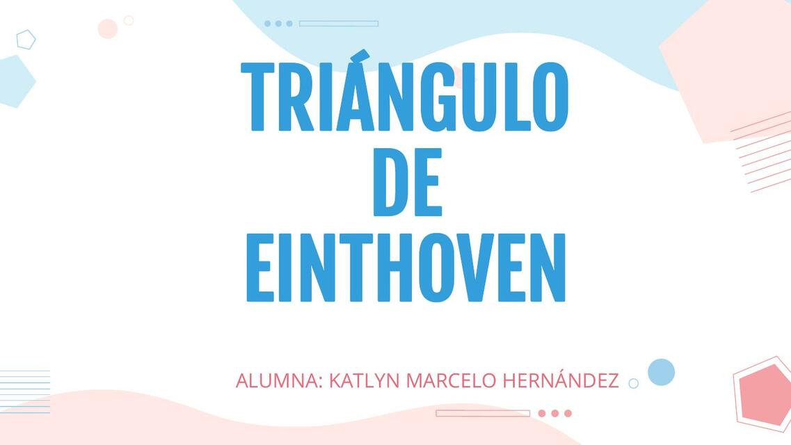 triangulodeeinthoven 2 | Edson Fidel Rosas Avendaño | uDocz