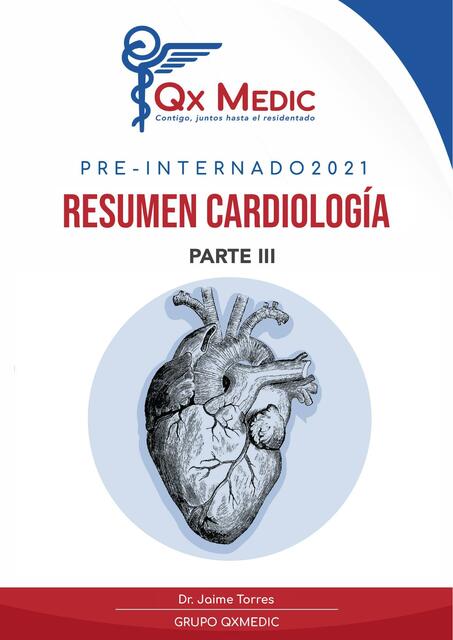 RESUMEN ACAD CARDIOLOGÍA PARTE III | @CUIDADO.MEDICO | uDocz