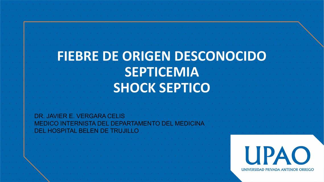 FIEBRE DE ORIGEN DESCONOCIDO | Wilfredo | uDocz