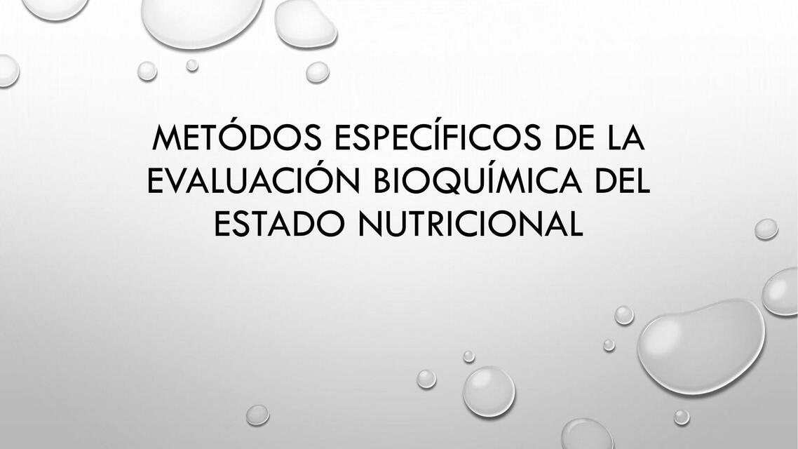 Metódos específicos de la evaluación bioquímica de | Alezka | uDocz