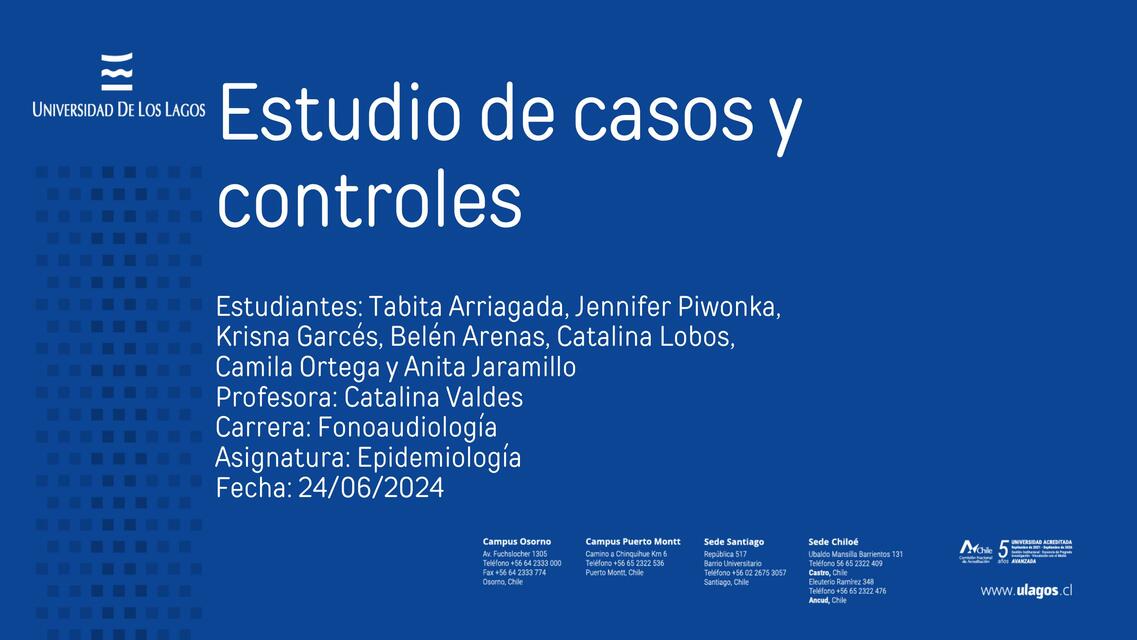 Estudio casos y controles | chopi | uDocz