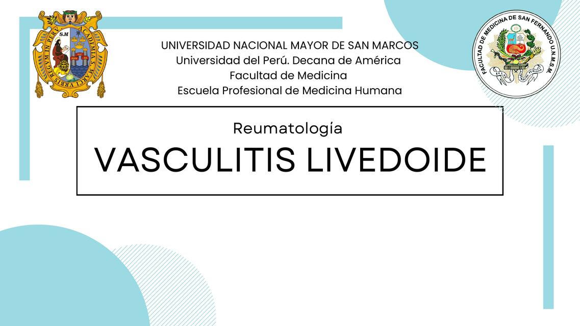 Vasculitis livedoide: Análisis de un Caso | Stephano Espinoza | uDocz