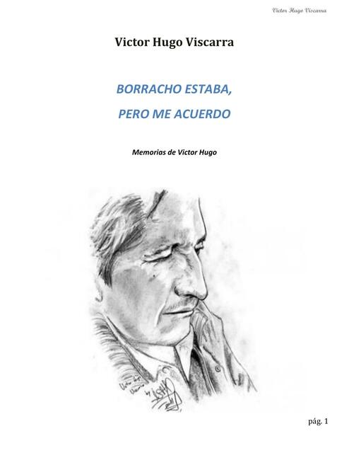 Victor Hugo Viscarra Borracho estaba pero me acuer | Jorge | uDocz