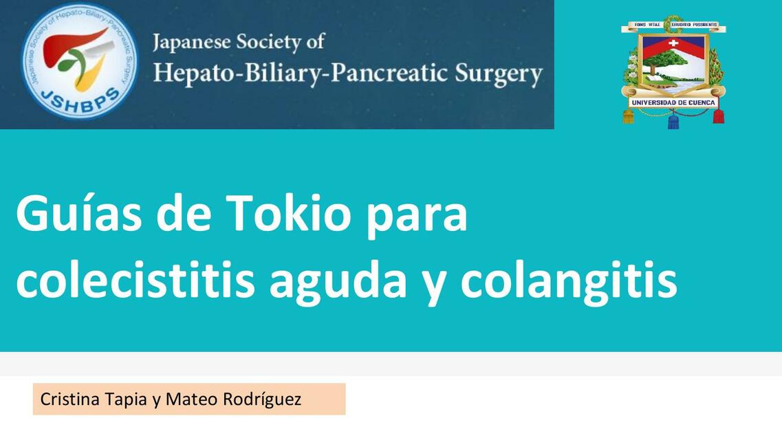 Guías de Tokyo 2018 colecistitis aguda y colangitis | JOSE MATEO ...