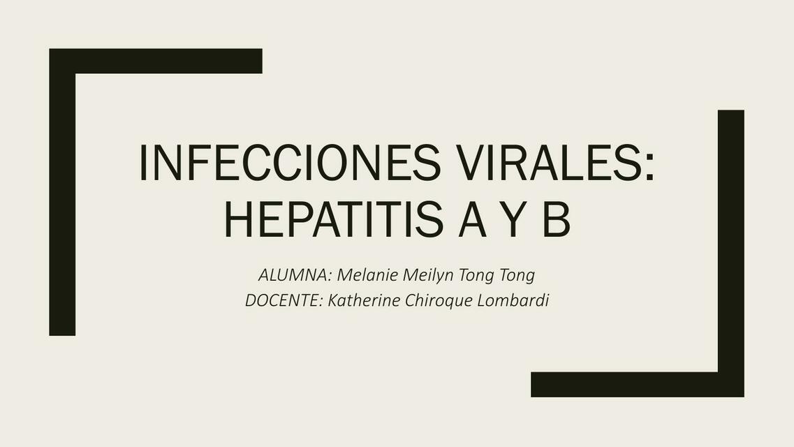 Hepatitis A y B | Melanie Tong | uDocz
