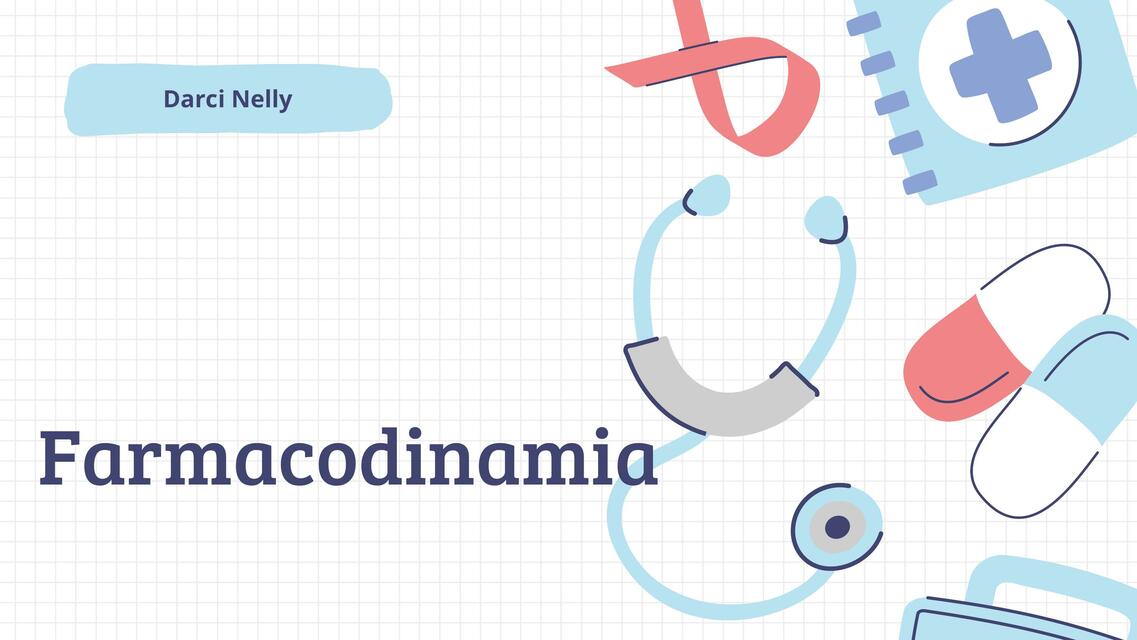 Farmacodinamia pdf | Nelly | uDocz