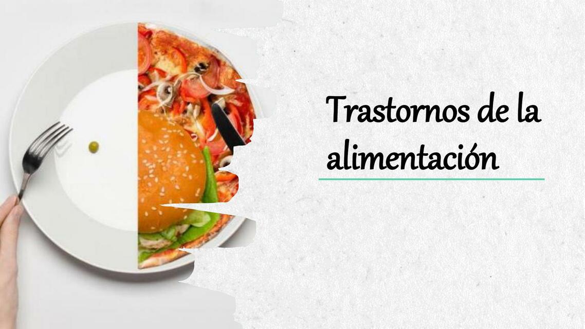 Trastornos de la alimentación | Lety De Santiago | uDocz