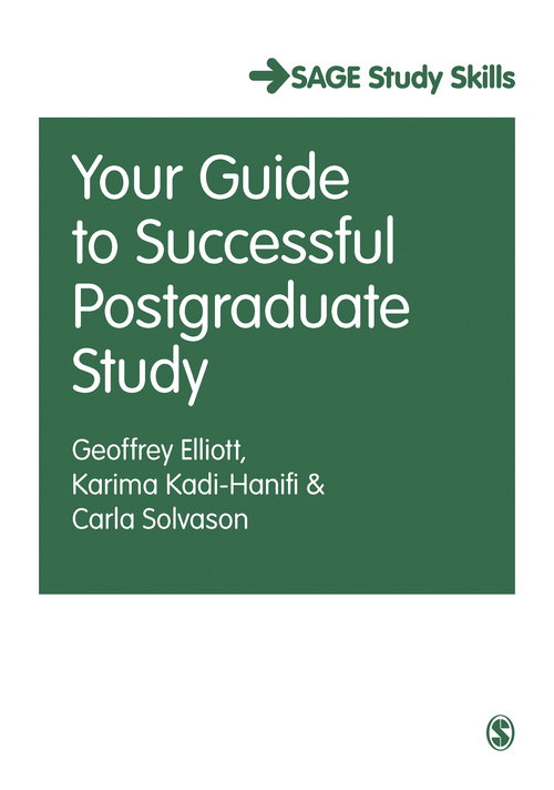 Your Guide to Successful Postgraduate Study (Student Success)