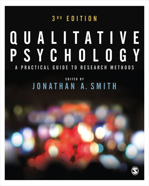 Qualitative Psychology A Practical Guide To Research Methods