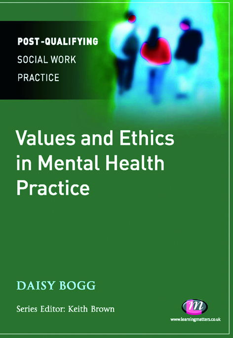 Values and Ethics in Mental Health Practice