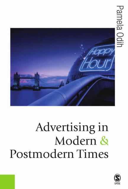 Advertising in Modern and Postmodern Times