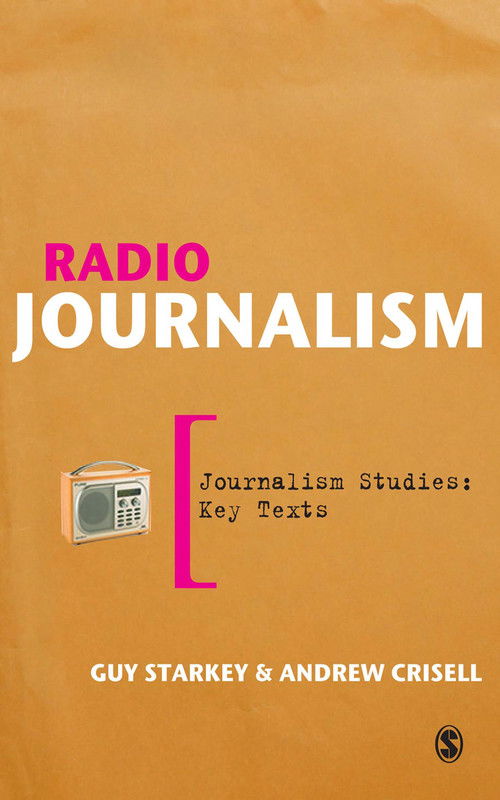 Journalism Studies: Key Texts