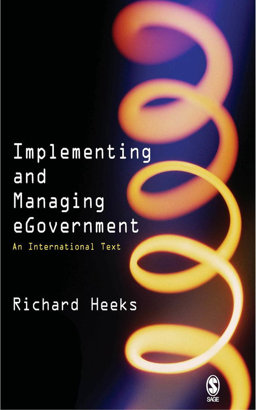Implementing and Managing eGovernment: An International Text