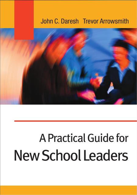 Practical Guide for New School Leaders