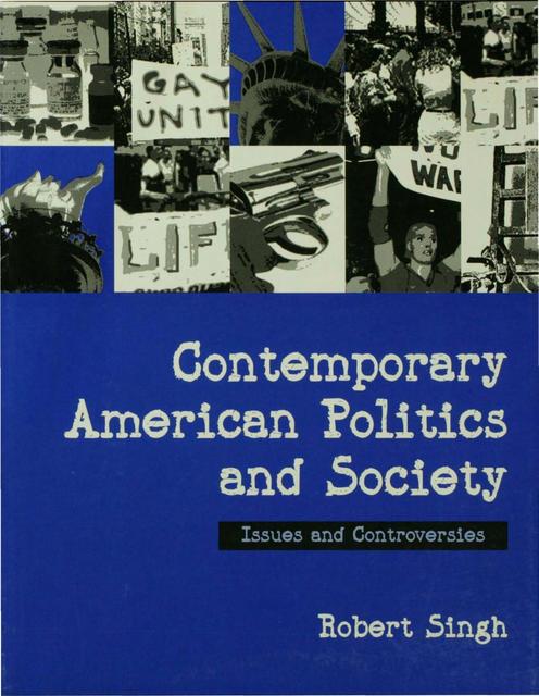 Contemporary American Politics and Society: Issues and Controversies
