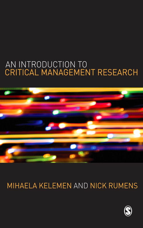 Introduction to Critical Management Research