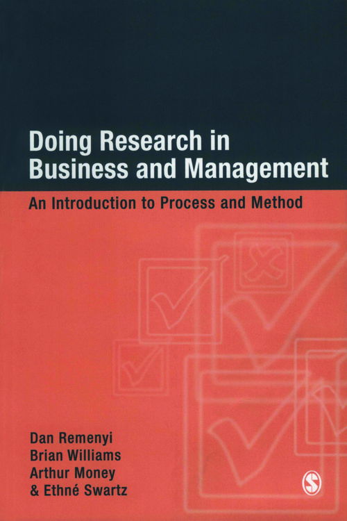 Doing Research in Business and Management: An Introduction to Process ...
