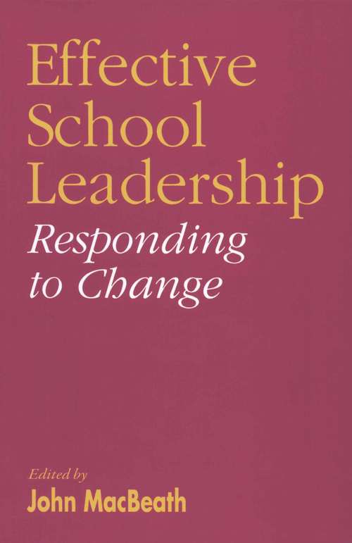 Effective School Leadership: Responding to Change