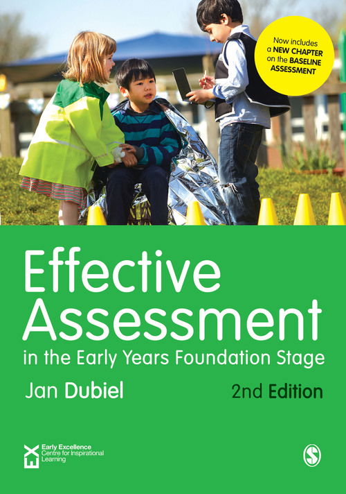 Effective Assessment In The Early Years Foundation Stage