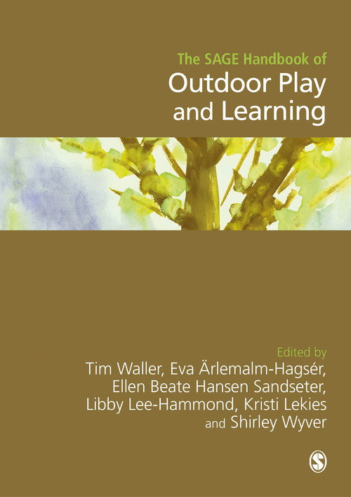 SAGE Handbook of Outdoor Play and Learning