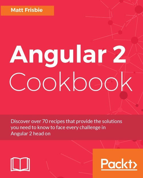 Flashcards de Angular 2 Cookbook | Por Packt Publishing | uDocz