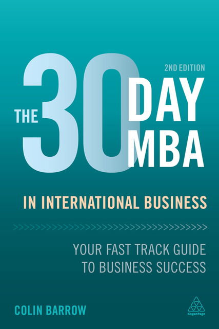 30 Day MBA in International Business: Your Fast Track Guide to Business ...